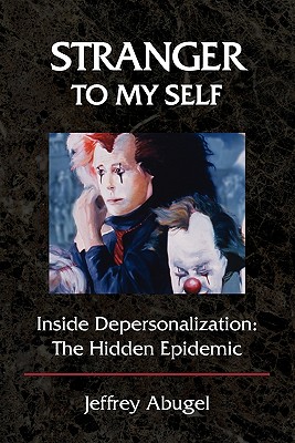 Stranger to My Self: Insid