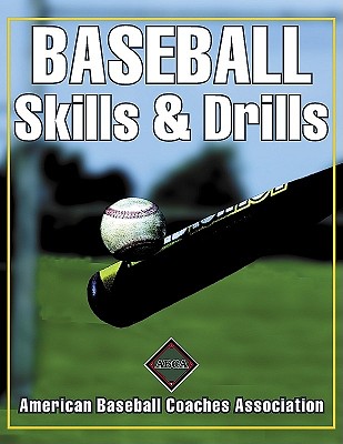 Baseball Skills & Drills