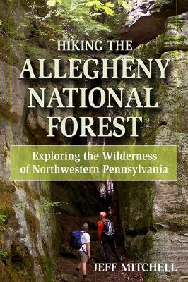 Hiking the Allegheny National Forest: