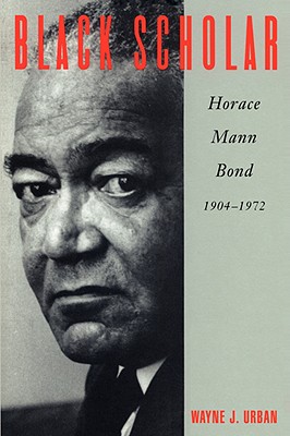 Black Scholar: Horace Mann Bond,
