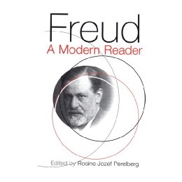 Freud - A Modern Reader