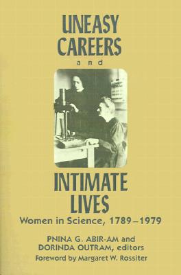 Uneasy Careers and Intimate Lives: Women