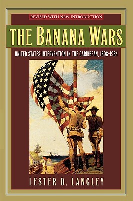 The Banana Wars: United States