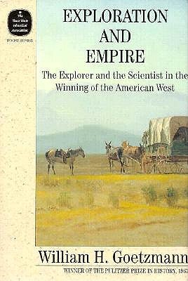 Exploration and Empire: The Explorer and