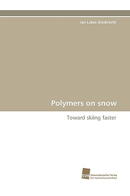 Polymers on Snow