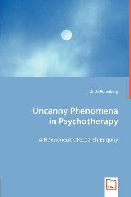 Uncanny Phenomena in