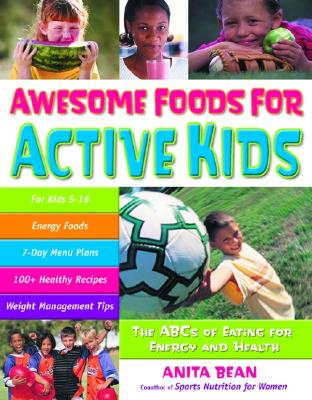 Awesome Foods for Active Kids: The ABCs
