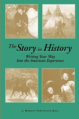 The Story in History: Writing Your Way
