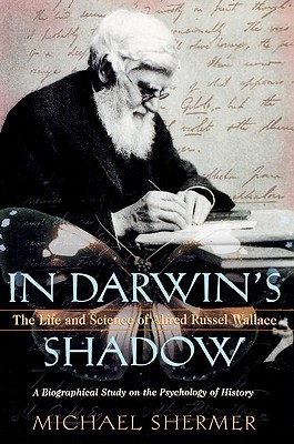 In Darwin's Shadow: The Life and Science