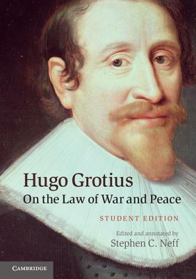 Hugo Grotius on the Law of War and