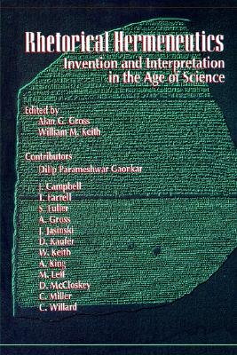 Rhetorical Hermeneutics: Invention and