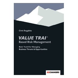 Value Trai Based Risk Management