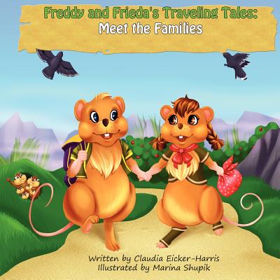 Freddy and Frieda's Traveling Tales: