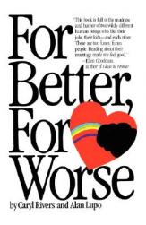 For Better, for Worse