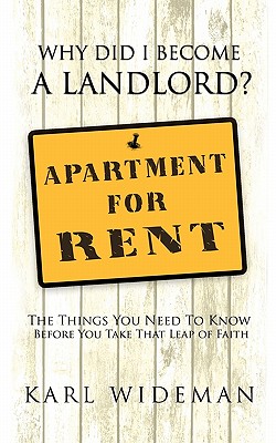 Why Did I Become a Landlord?: The Things