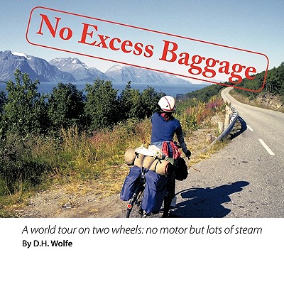 No Excess Baggage: A World Tour on Two