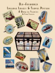Old Fashioned Luggage Labels & Travel