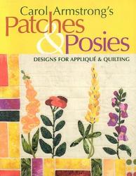 Carol Armstrong's Patches & Posies: