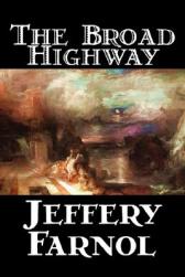 The Broad Highway