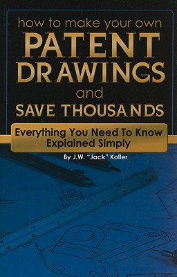 How to Make Your Own Patent Drawings and
