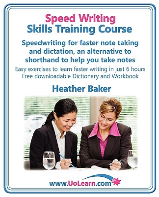 Speed Writing Skills Training Course: