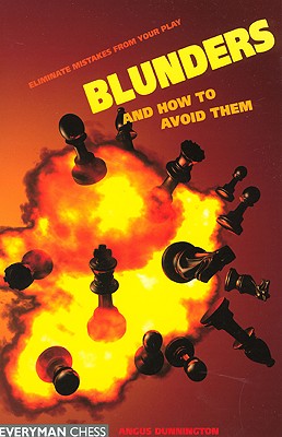 Blunders and How to Avoid Them: