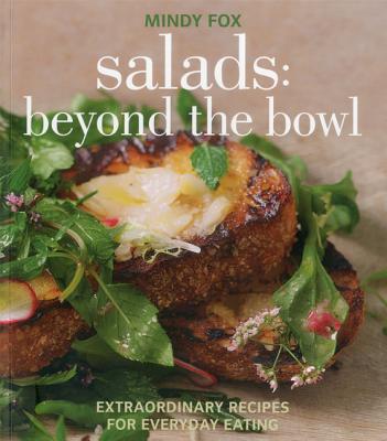 Salads: Beyond the Bowl: Extraordinary