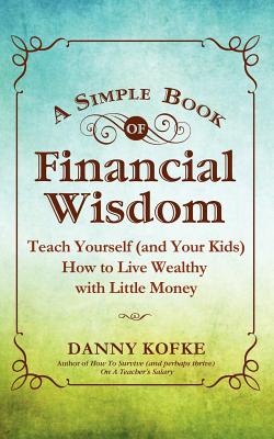 A Simple Book of Financial Wisdom: Teach