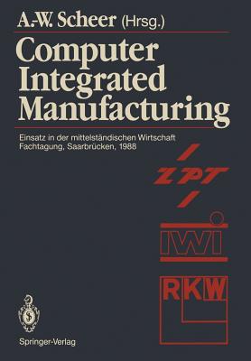 Computer Integrated Manufacturing: