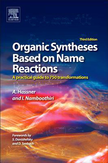 Organic Syntheses Based on Name Reactions: A...