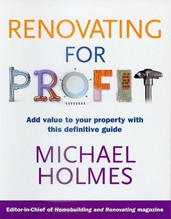 Renovating for Profit: Add Value to Your Pro...