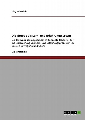 Die Gruppe ALS Lern- Und