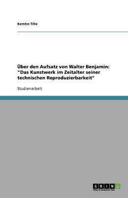 Ber Den Aufsatz Von Walter Benjamin: