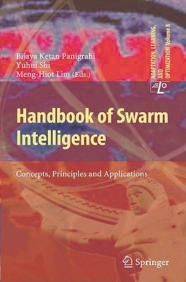 Handbook of Swarm Intelligence: