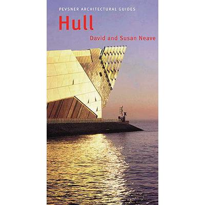 Hull: Pevsner City Guide