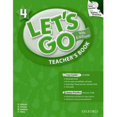 Let's Go: 4: Teacher's Book With Test Center...