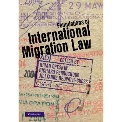 Foundations of International Migration Law