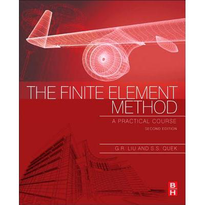 The Finite Element Method: A Practical Course