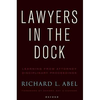 Lawyers in the Dock: Learning from Attorney ...