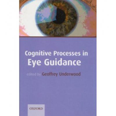 Cognitive Processes in Eye Guidance
