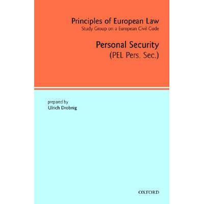 Principles of European Law: Personal Security