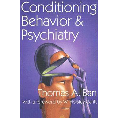 Conditioning Behavior and Psychiatry