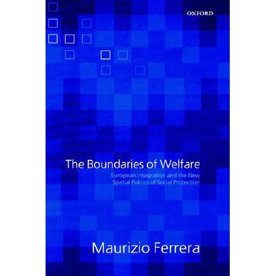 The Boundaries of Welfare: European Integrat...
