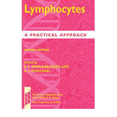 Lymphocytes: A Practical Approach