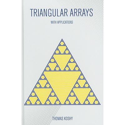 Triangular Arrays with Applications