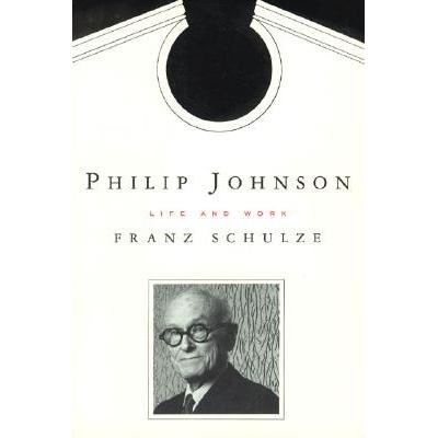 Phillip Johnson: Life and Work