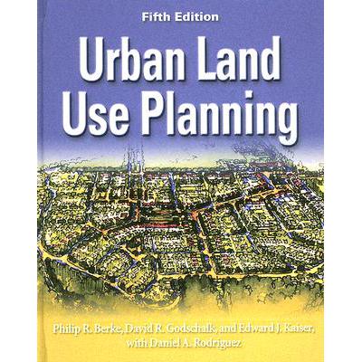 Urban Land Use Planning, Fifth Edition