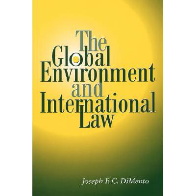 The Global Environment and International Law