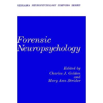 Forensic Neuropsychology