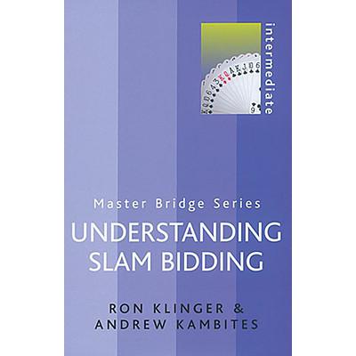 Understanding Slam Bidding: Intermediate